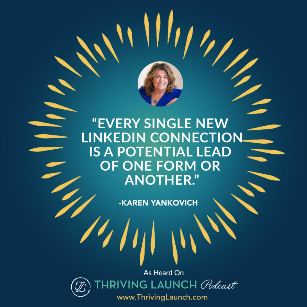 How To Use LinkedIn For Business - Karen Yankovich - Thriving Launch ...