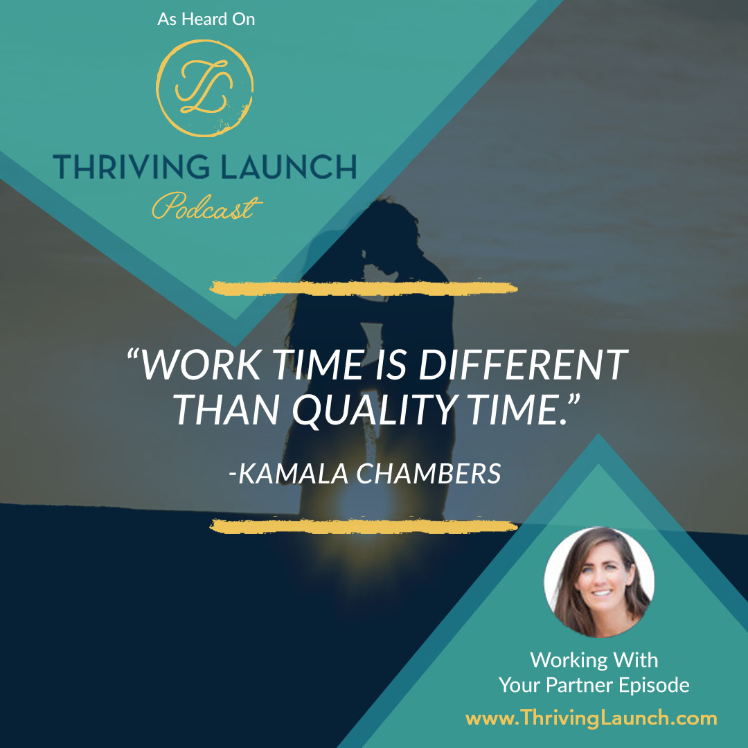 Working With Your Partner - Thriving Launch Podcast