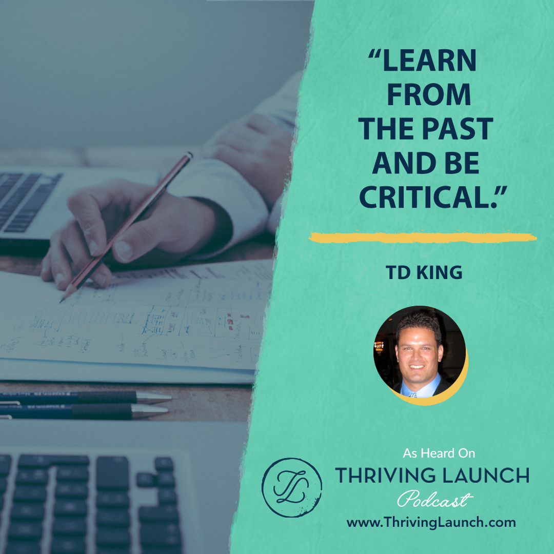 Business Expansion Plan - TD King - Thriving Launch Podcast