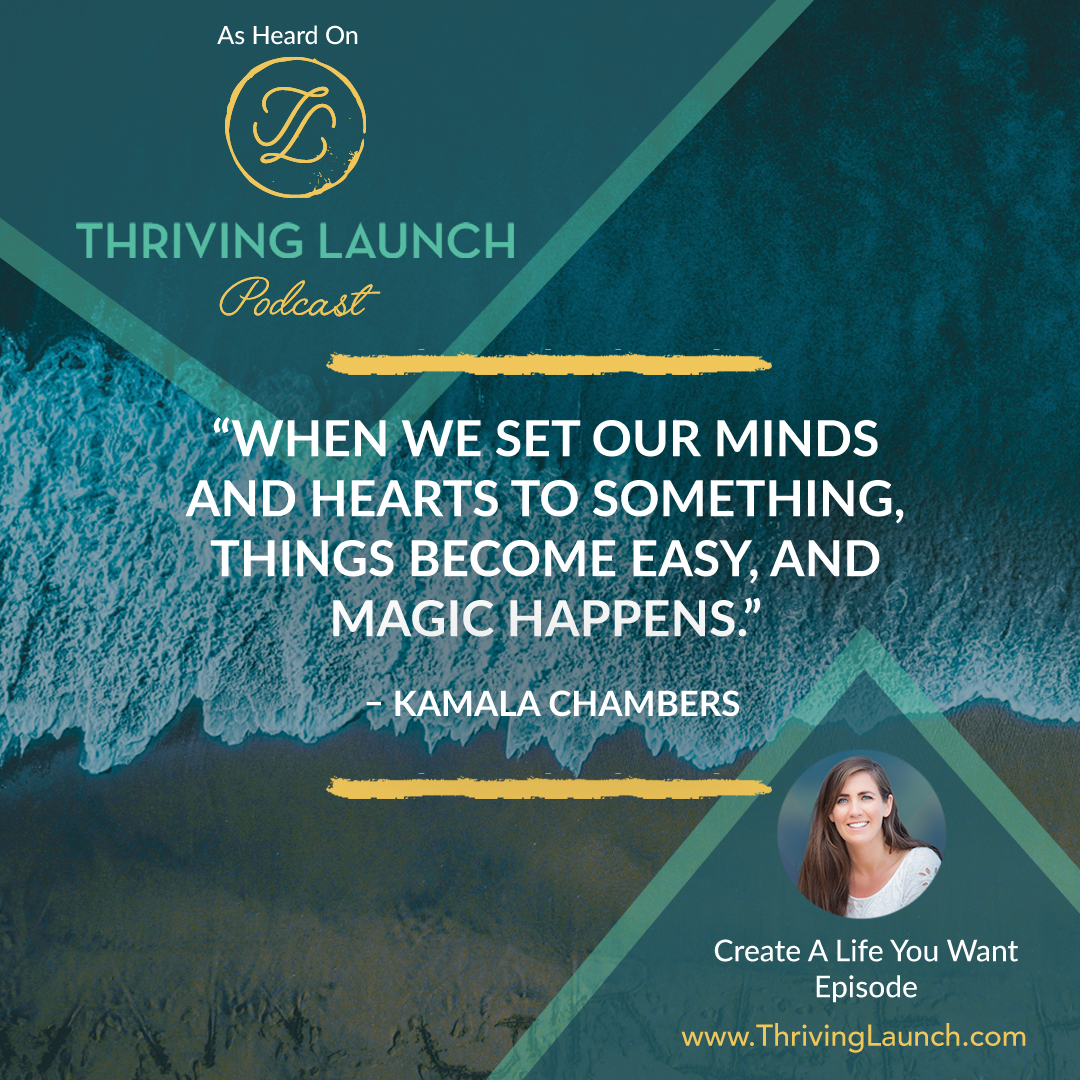 Create A Life You Want - Luis Congdon and Kamala Chambers - Thriving ...